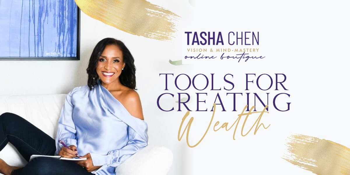 Tasha Chen - Tools for Creating Wealth – Tasha Chens Collections