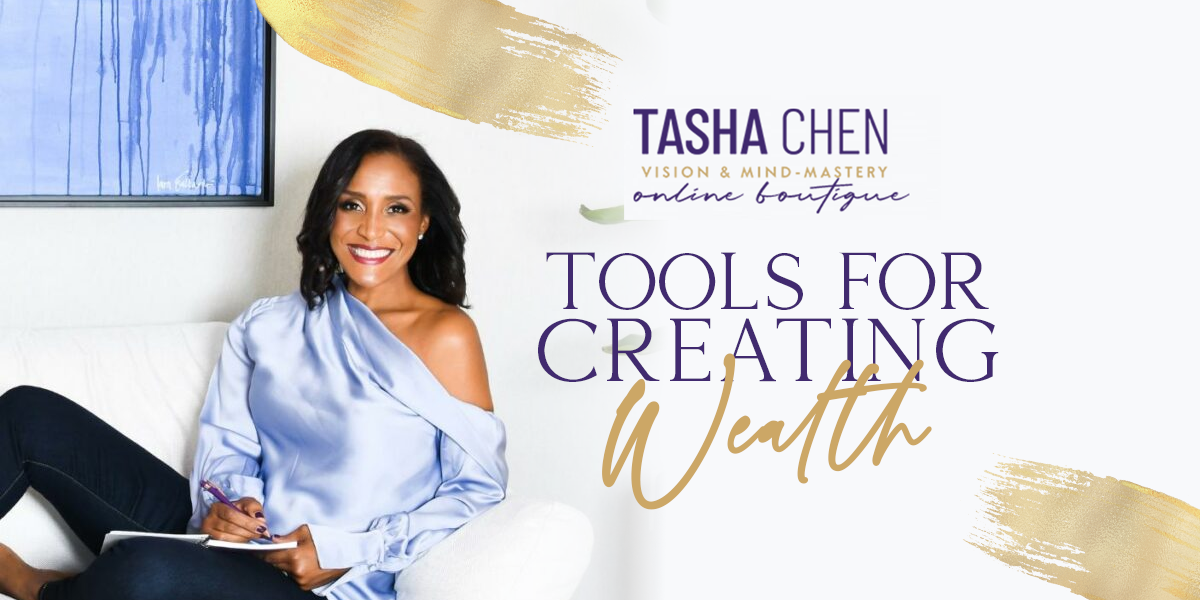 Tasha Chen - Tools for Creating Wealth – Tasha Chens Collections
